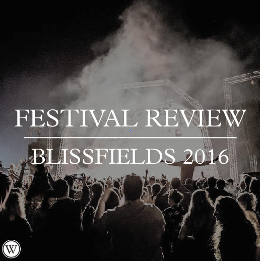 [FESTIVAL REVIEW] Blissfields 2016 – The West Review