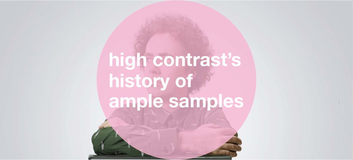 High Contrast’s history of ample samples – The West Review